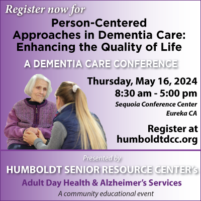 Humboldt Senior Resource Center | Supporting seniors in maintaining ...